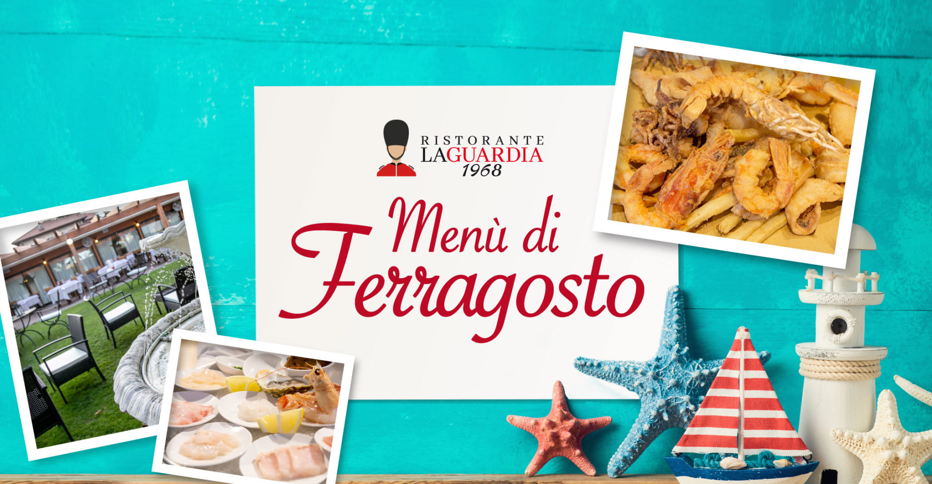 Menu di Ferragosto - Ristorante La Guardia