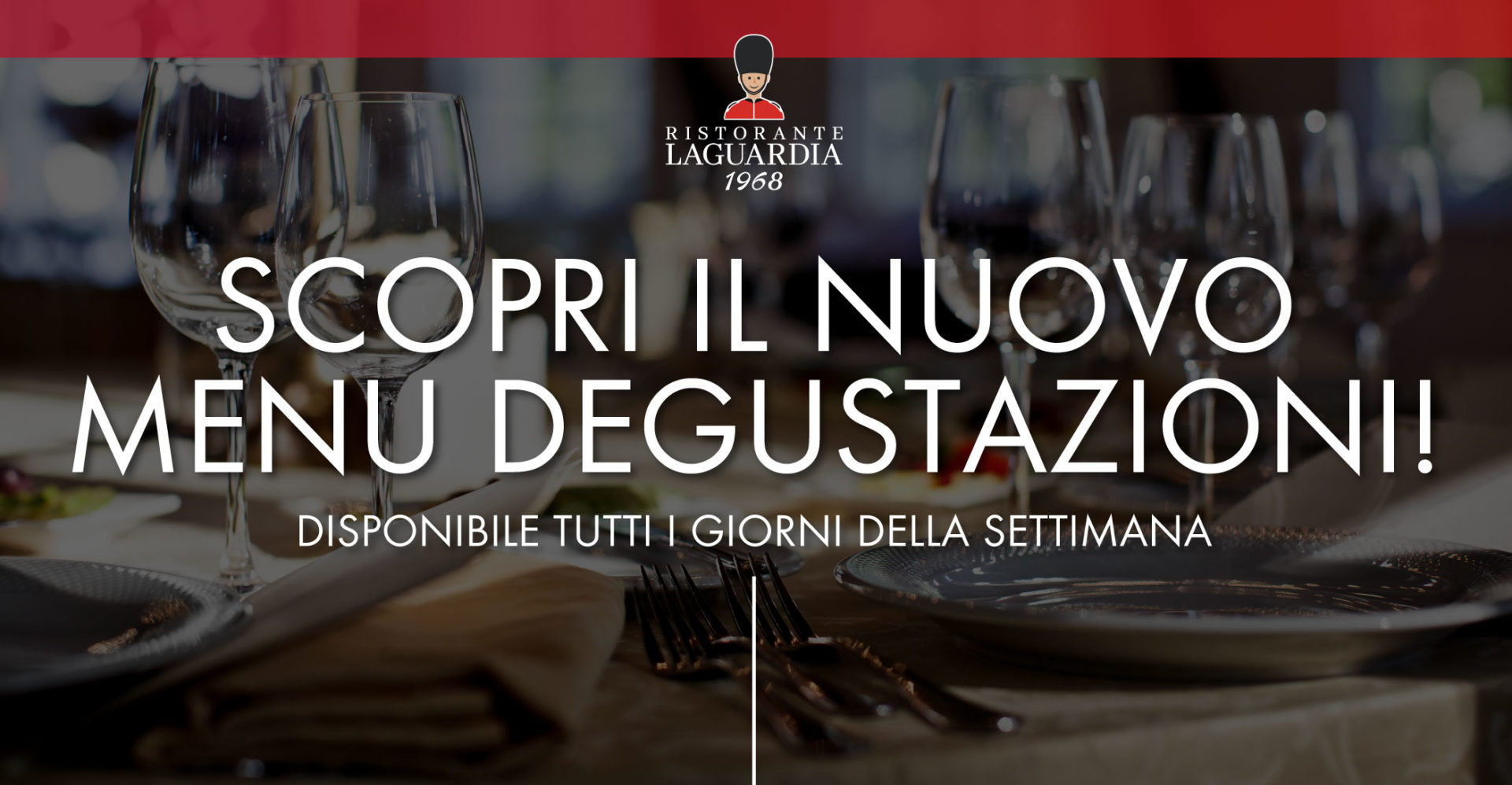 Scopri i Nuovi Menu Degustazione! - Ristorante La Guardia